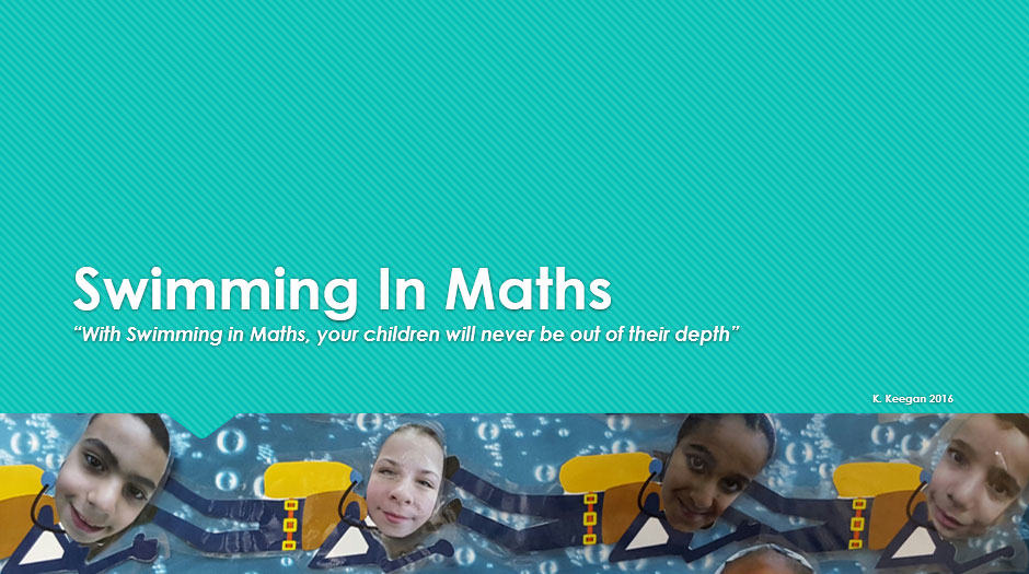 With Swimming in Maths, your children will never be out of their depth ...